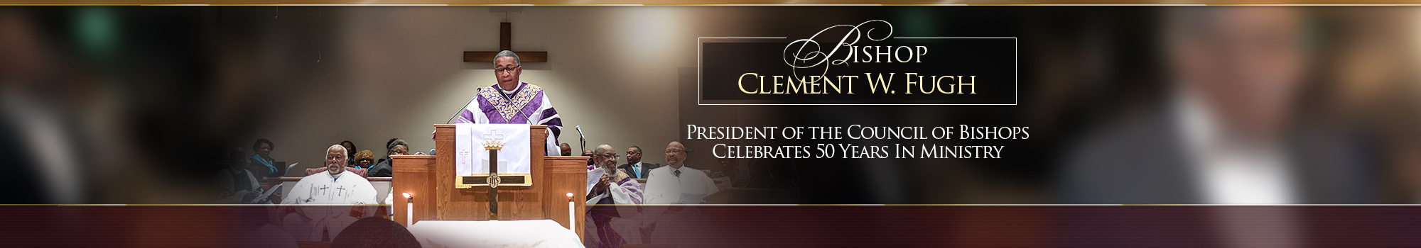 President of the Council of Bishops – Fifth Episcopal District African ...